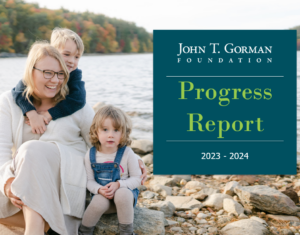 Category: JTGF Updates - John T. Gorman Foundation